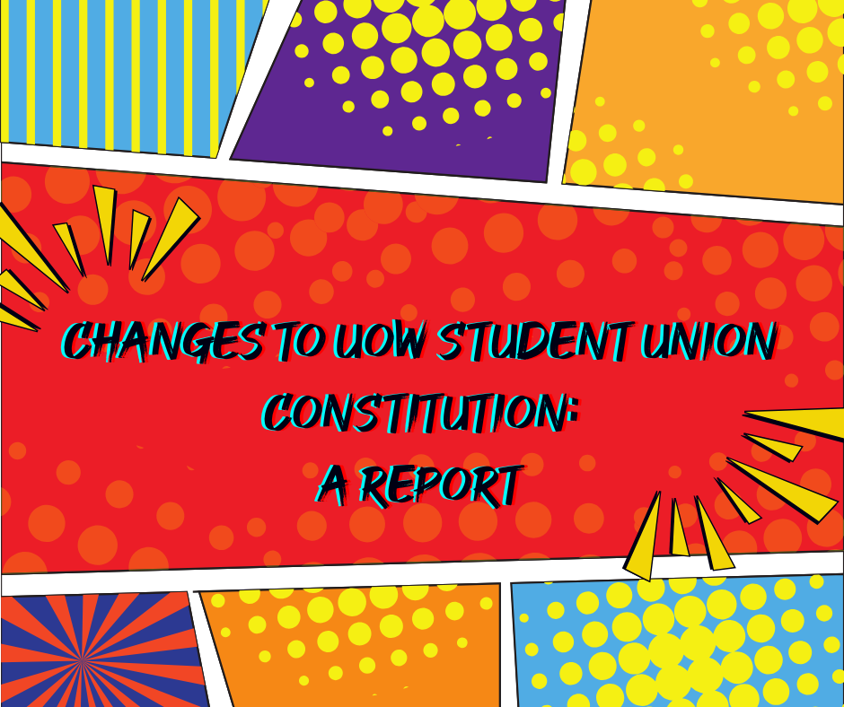Changes to UOW Student Union Constitution